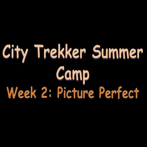 Picture Perfect Week | PPTX | Photography | Arts and Crafts