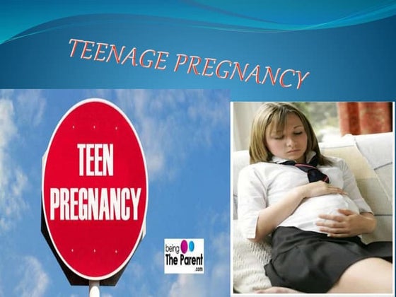 TEENAGE PREGNANCY PREVENTION AND AWARENESS | PPTX | Pregnancy ...