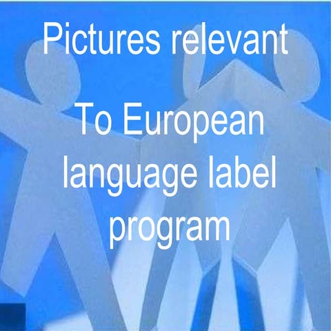 Pictures Relevant To European Label Program | PPT