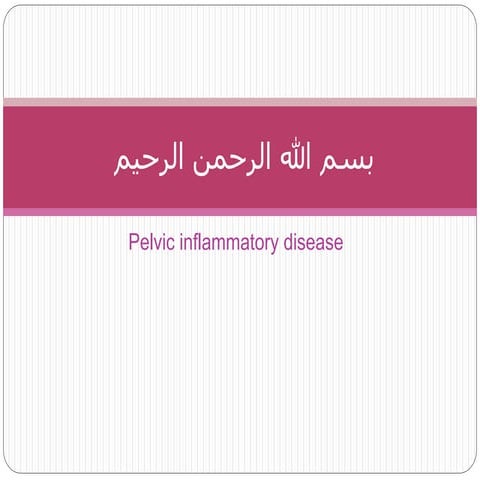 PID and PELVIC ABSCESS PowerPoint presentation | PPTX