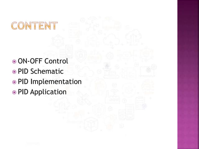 Pidon Off Control Pid Schematic Pid Implementation Pid Application Ppt
