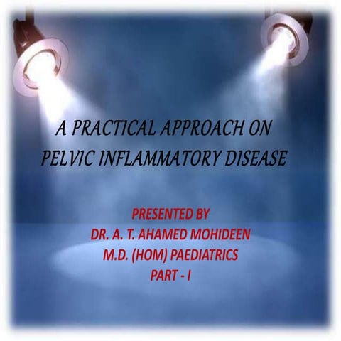 PID - DIFFERENTIAL DIAGNOSIS FOR MEDICAL STUDENTS.pptx