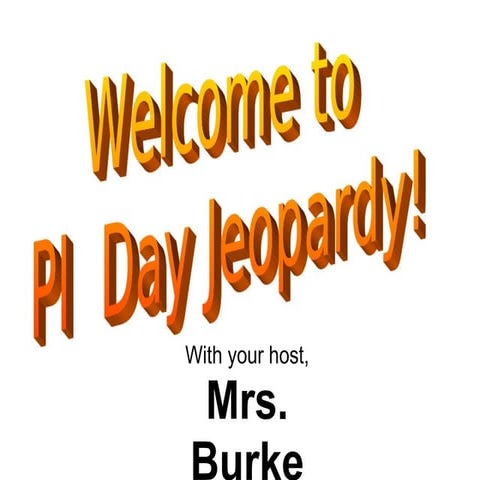 Pi day jeopardy | PPT