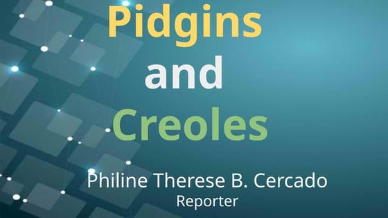 Pidgins Creoles Regional Dialects, Minority Dialects Varieties | PPT
