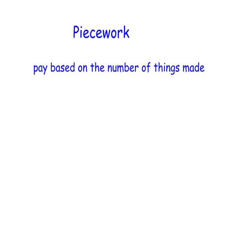 Piecework | PPT