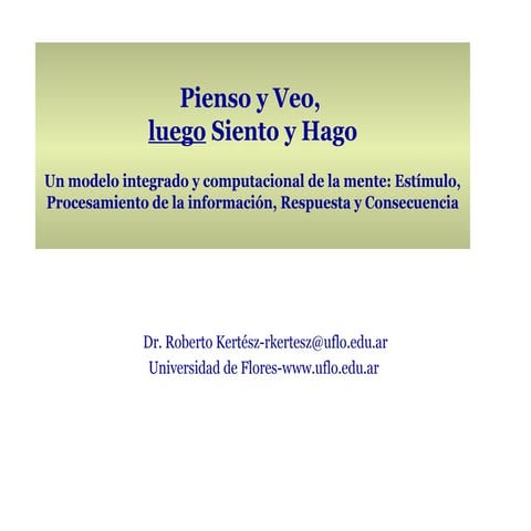 Pienso y veo, luego siento y hago 2013 | PPT