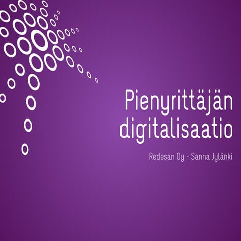 Pienyrittäjän digitalisaatio?! | PDF