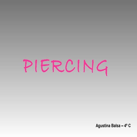 Piercing | PPT