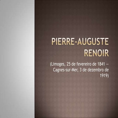 Pierre -Auguste Renoir | PPT