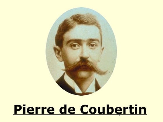 Baron pierre de coubertin | PPTX | Olympic Sports | Sports