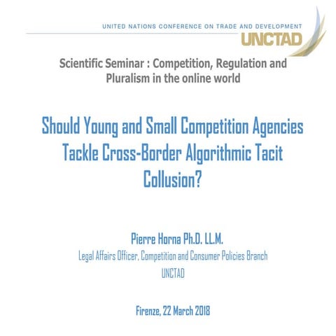 Should Young and Small Competition Agencies Tackle Cross-Border Algorithmic Tacit Collusion ...