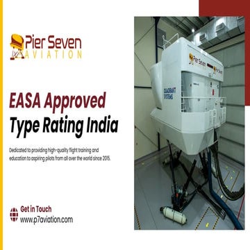Pier Seven | Pilot Careers with EASA-Approved Type Rating India | PDF
