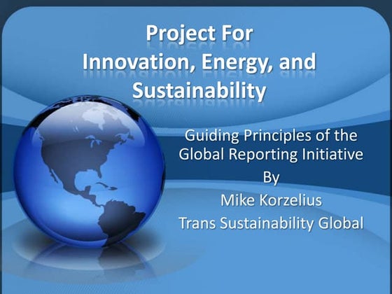The Global Reporting Initiative Ppt