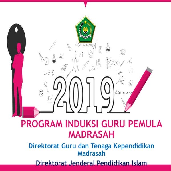 pelaksanaan Program Induksi Guru Pemula Madrasah 2019.pptx