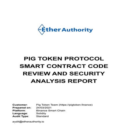 Pig Token – Smart Contract Security Audit Report by EtherAuthority | PDF