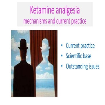Ketamine analgesia - current practice and emerging concepts - Jan ...