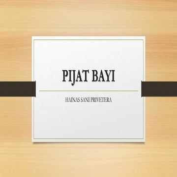 PIJAT neonatus bayi dan balita sehat oke.pptx