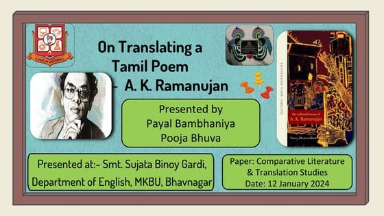 On Translating a Tamil Poem by A. K. Ramanujan | PPTX
