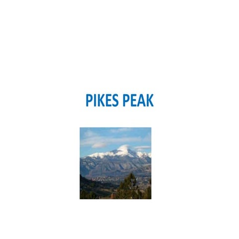 Pikes peak | PPTX