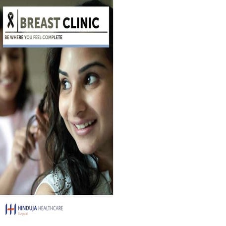 Breast Clinic: Hinduja Healthcare | PPTX