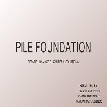 Shore pile construction | PPTX