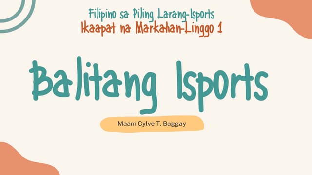PAGSULAT NG BALITANG ISPORTS O PAMPAPALAKASAN | PPTX