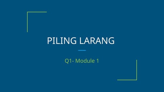WEEK 1.PILING LARANG | PPTX