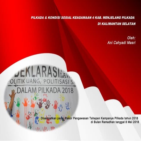 Pilkada dan simbol keagamaan pada masayarakat banjar | PPT