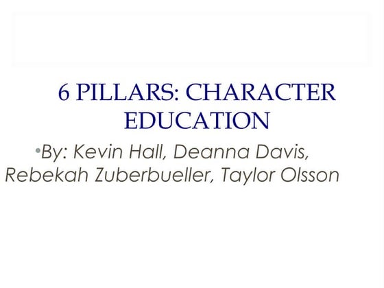 6 Pillars of Character | PDF