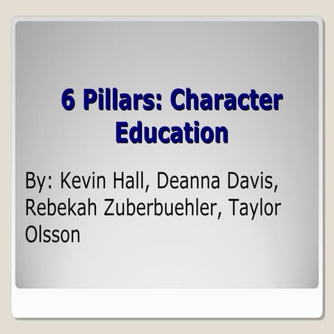 Pillars presentation (character education) | PPT