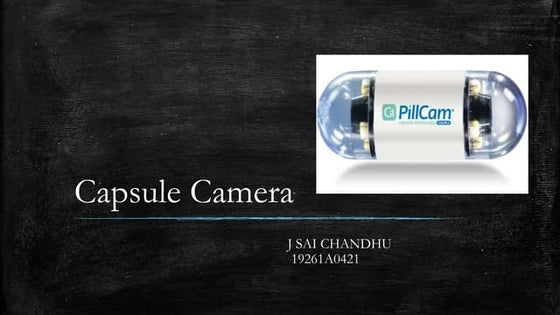 Pill camera presentation | PPT
