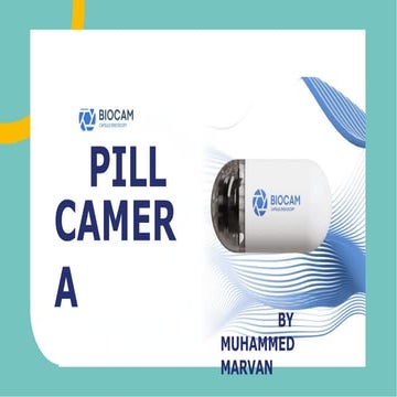 pill camera technology for medical imaging of human intestine | PPTX