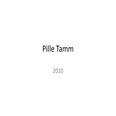Pille tamm | PPT