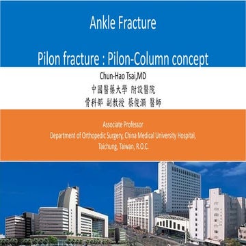 Ankle Fracture :Pilon Map Column Concept | PPTX