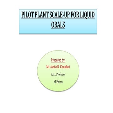Pilot plant oral liquids.pptx
