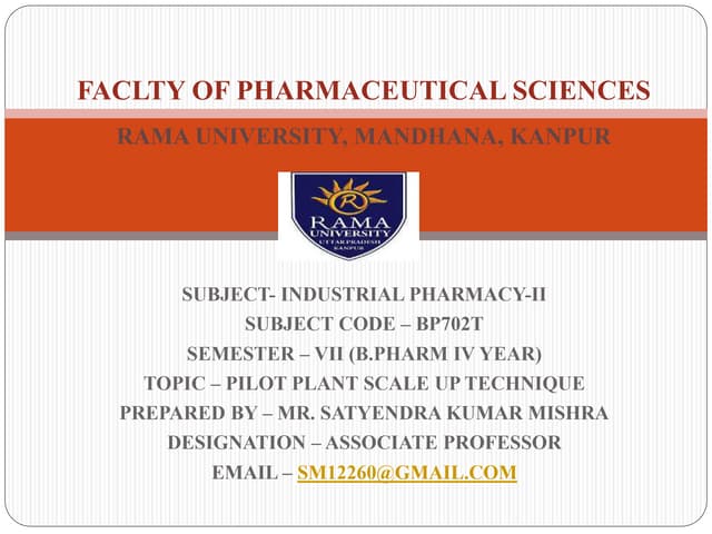 Pilot plant Scale Up Techniques: General considerations | PPT