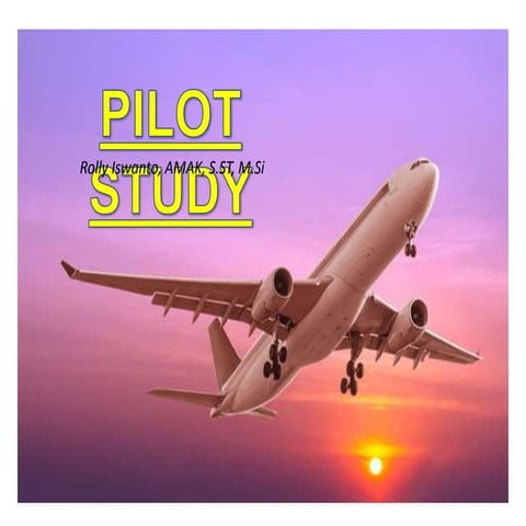 Metode Penelitian (PILOT STUDY) | PPTX