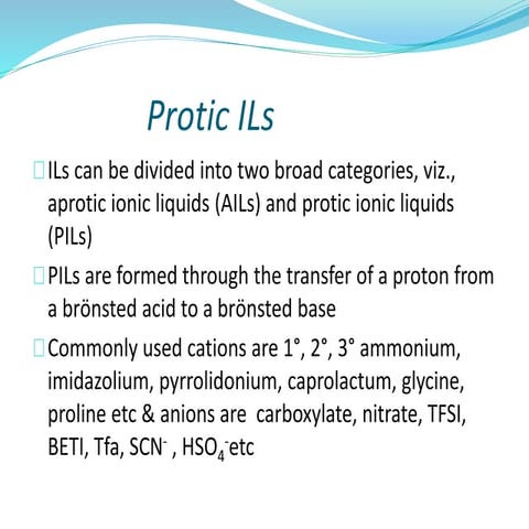 Protic Ionic Liquid | PPTX
