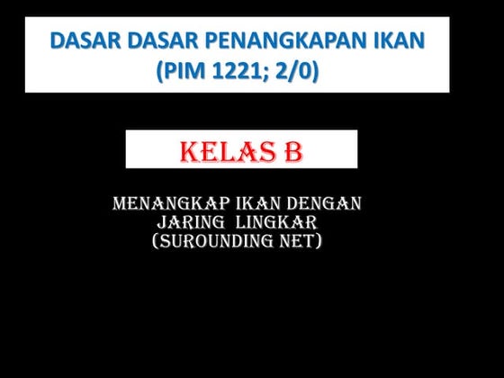 Materi - Jaring Tarik Berkantong untuk nelayan | PPTX