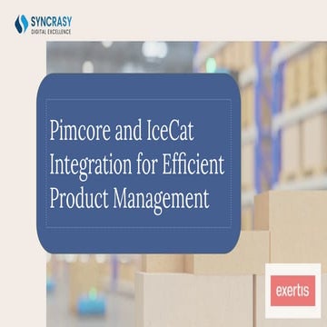 Case Study | Pimcore and IceCat Integration for Efficient Product ...