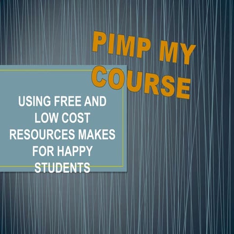 Pimp my course | PPTX