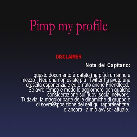 Pimp My Profile - gruppi e relazioni nel social web | PPT