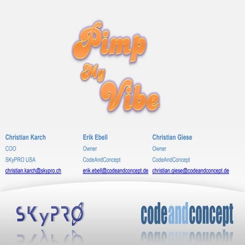 GWAVACon 2013: Pimp my Vibe | PDF