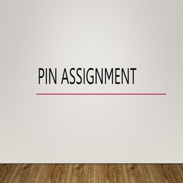 Pin assignment physical design automation | PPTX