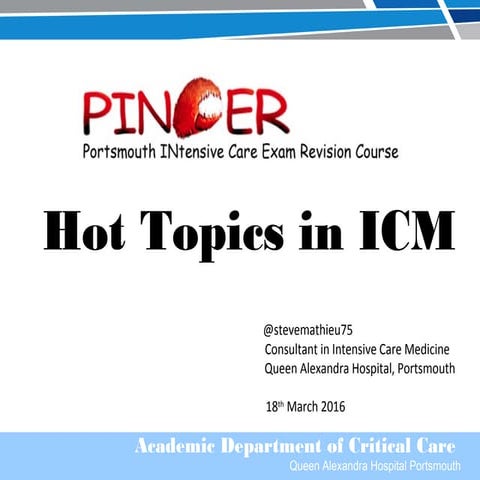 Hot Topics in Critical Care | PPT