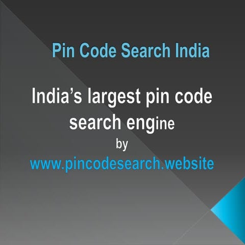 Leading Indian Pin Code Search Engine Ppt
