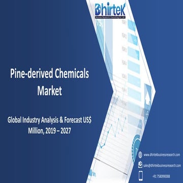 Pine derived chemicals market | PPT