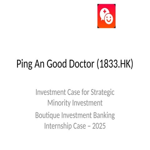 Ping_An_Good_Doctor_Investment_Final.pptx