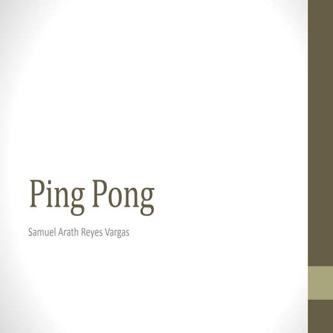 Ping pong. | PPTX