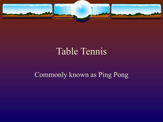 Table Tennis- individual and dual sports | PPT